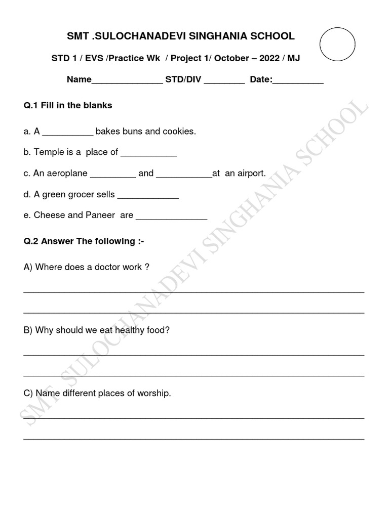 SMT .Sulochanadevi Singhania School: STD 1 / EVS /practice WK / Project 1/ October - 2022 / MJ ...