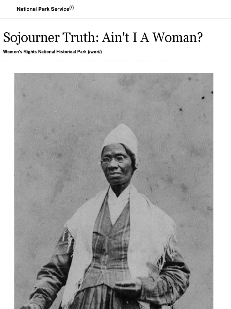 Sojourner Truth Ain't I A Woman (U.S. National Park Service) | PDF ...