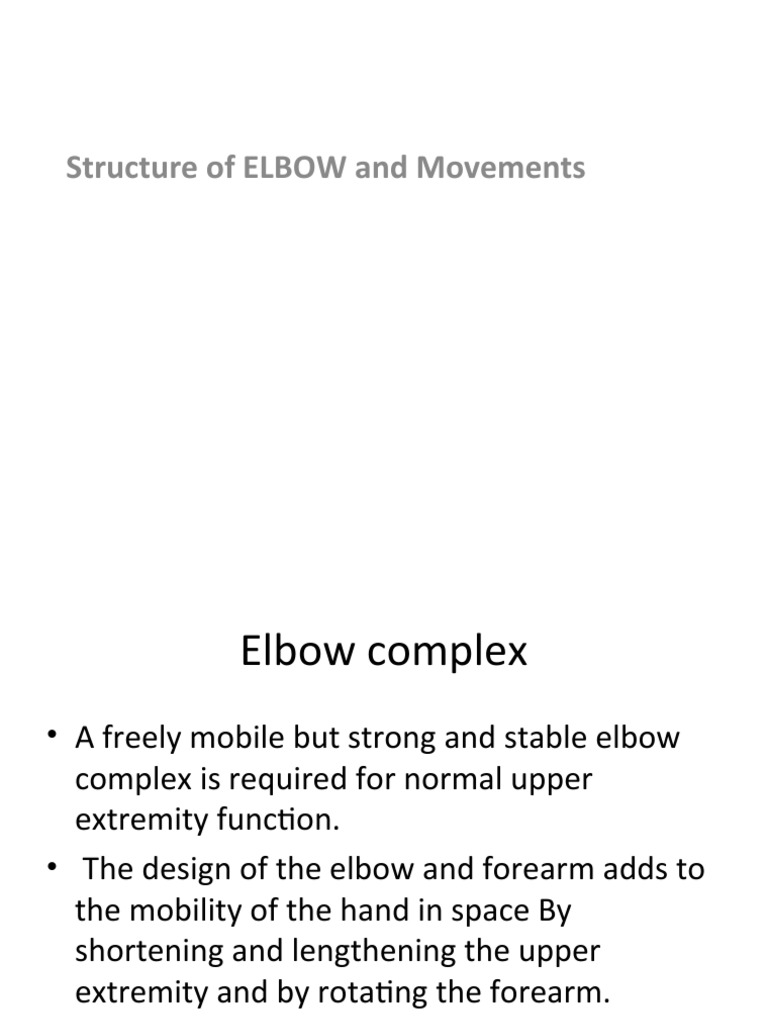 Lec 17, Elbow1 | Download Free PDF | Elbow | Anatomical Terms Of Motion