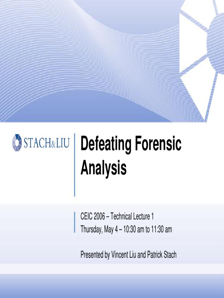 CEIC2006-Defeating Forensic Analysis | PDF | Computer File | Information Technology Management