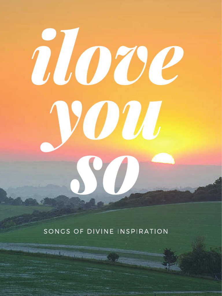 I Love You So - Divine Songs | PDF