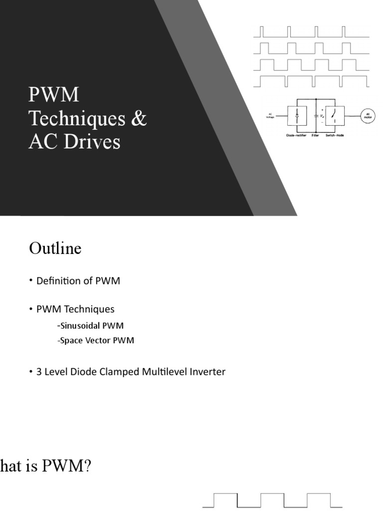 PWM Techniques & AC Drives | PDF | Science & Mathematics | Computers