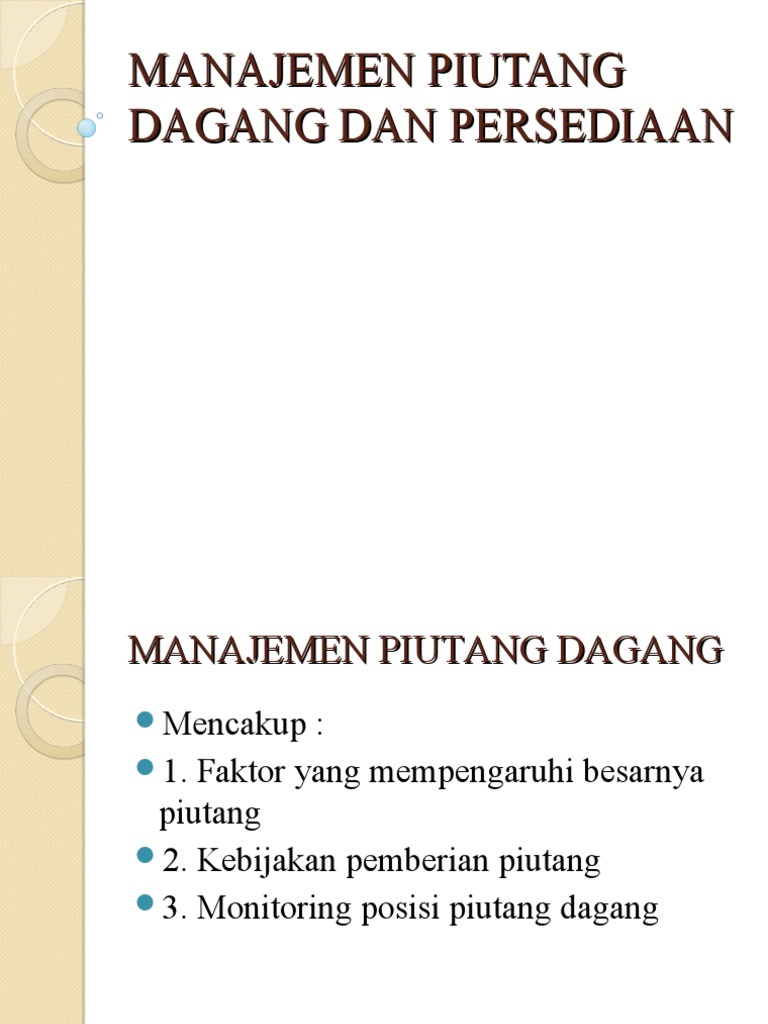 Manajemen Piutang dan Persediaan | PDF | Pengelolaan Keuangan & Uang
