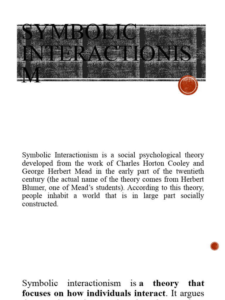 Symbolic Interactionism | PDF | Behavioural Sciences | Social Psychology