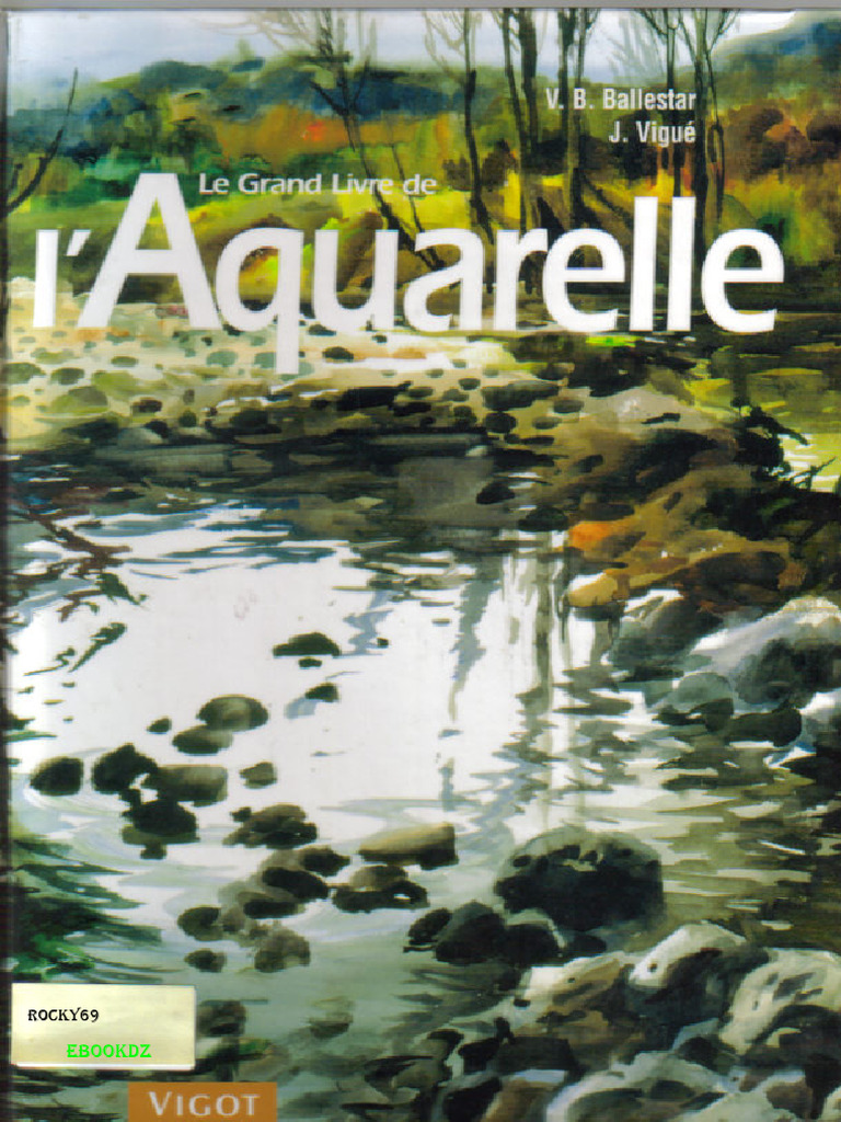 Le Grand Livre de L'aquarelle | PDF