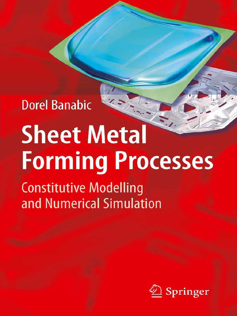 Sheet Metal Forming Processes Constituti | PDF | Continuum Mechanics ...
