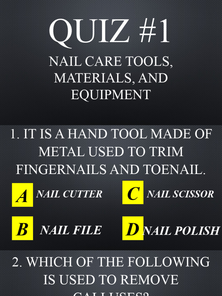 Nail Care Tools and Equipment Quiz | PDF