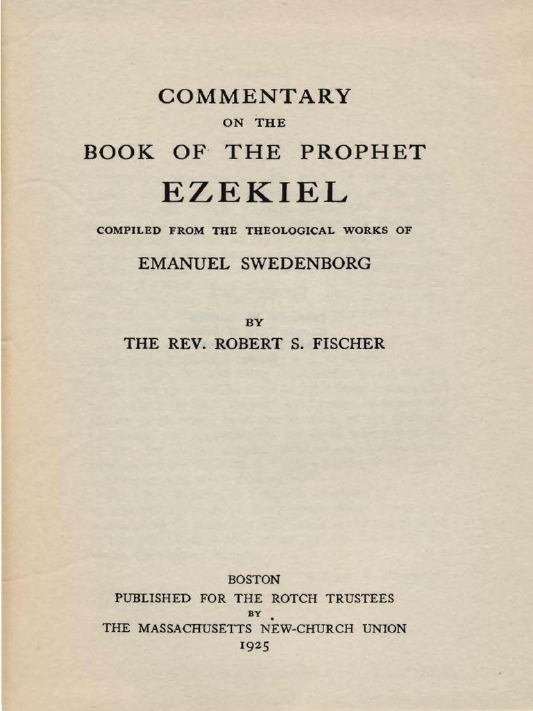 Commentary On The Book of EZEKIEL From The Works of Emanuel Swedenborg ...