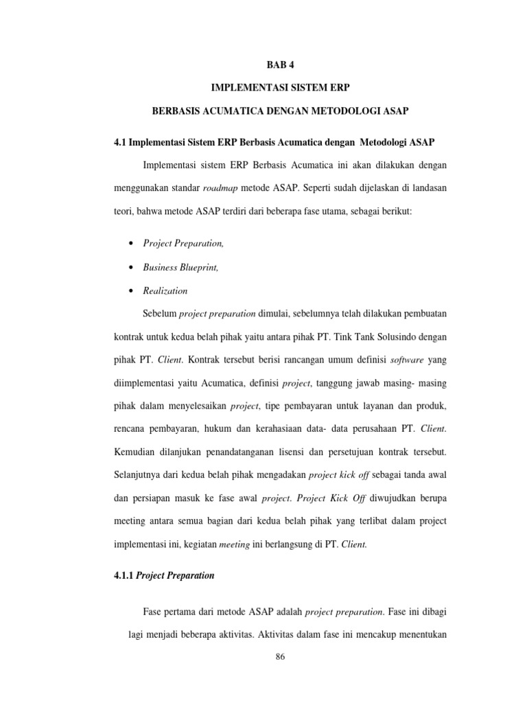 BAB 4 IMPLEMENTASI SISTEM ERP BERBASIS ACUMATICA DENGAN METODOLOGI ASAP ...