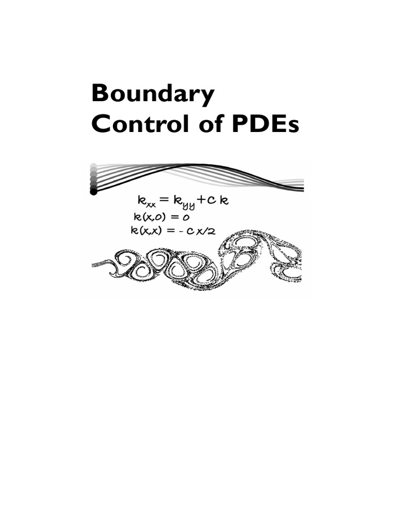 Boundary Control Of Pdes A Course On Backstepping Designs Advances In Design And Control Pdf