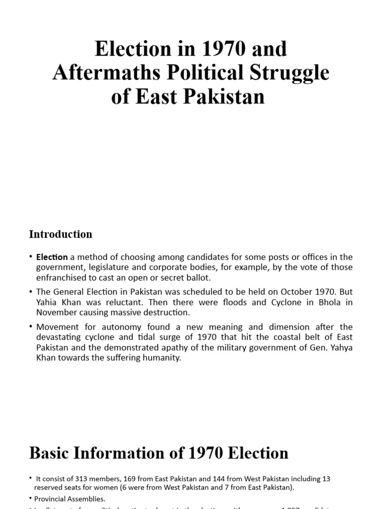 Election in 1970 and Aftermaths Political Struggle of East Pakistan ...