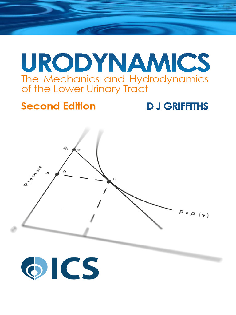Urodynamics Griffiths ICS 2014 | PDF | Urination | Urinary Incontinence