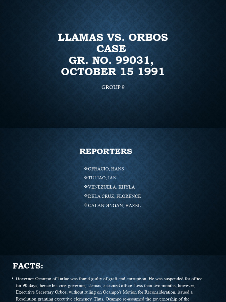 Llamas Vs Orbos Case | PDF | Pardon | Impeachment