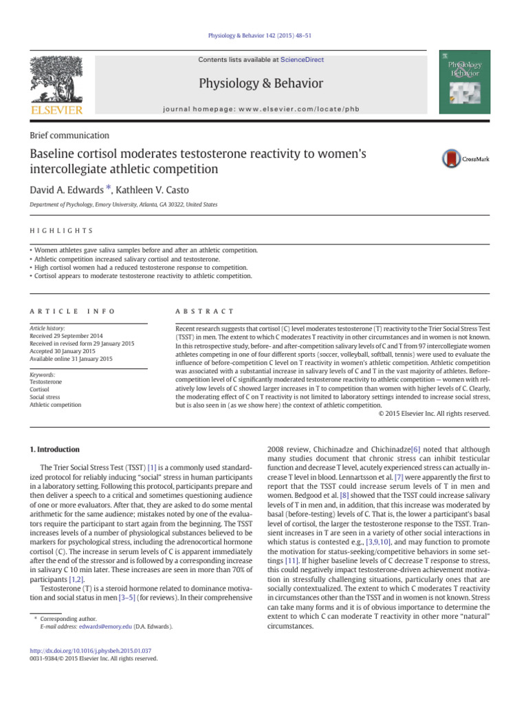 Baseline Cortisol Moderates Testosterone Reactivity To Women's ...
