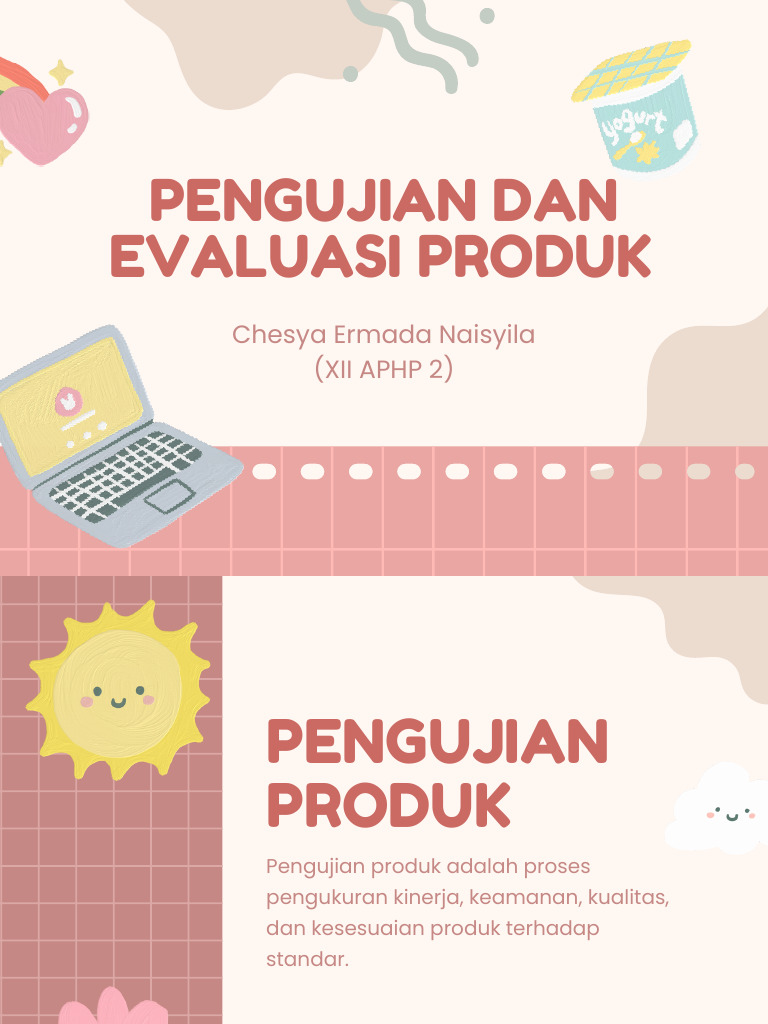 Pengujian Dan Evaluasi Produk: Chesya Ermada Naisyila (Xii Aphp 2) | PDF