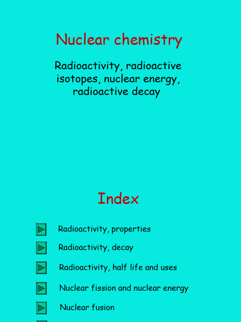 Unit 3 Nuclear Chemistry Intera | PDF | Nuclear Physics | Neutron