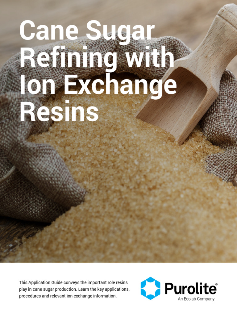 Cane Sugar Refining with Ion Exchange Resins | PDF | Sucrose | Chemical ...