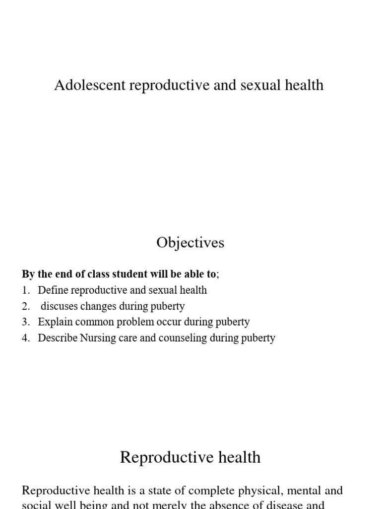 Adolescent Reproductive and Sexual Health | PDF | Puberty | Adolescence