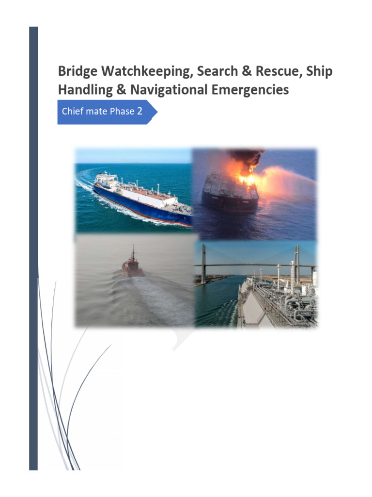 Bridge Watchkeeping, Emergencies, Ship Handling & Manoeuvering V1 | PDF ...