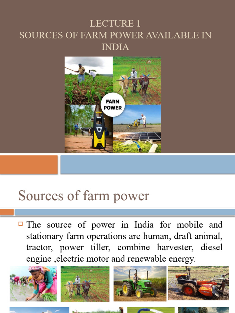 Sources of Farm Power Available in India | PDF | Tractor | Engines