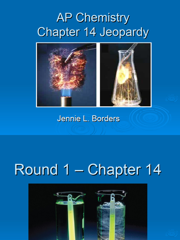 AP Chemistry Chapter 14 Jeopardy | PDF | Activation Energy | Chemical ...