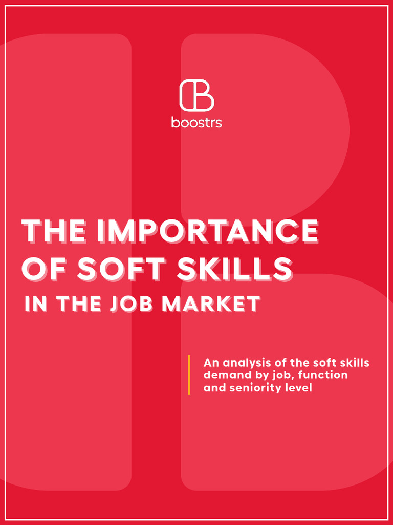Key Soft Skills in Today's Job Market | PDF | Recruitment | Communication