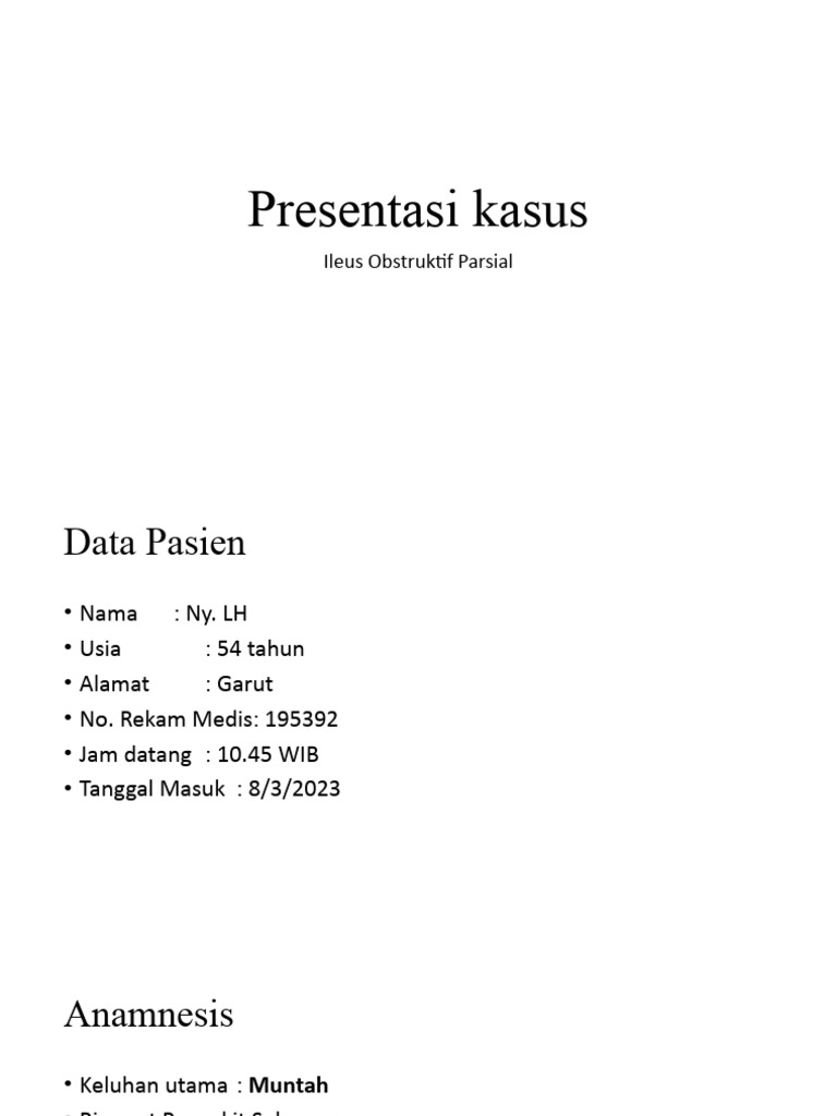 Presentasi Kasus-Ileus (ISIP 2022) | PDF