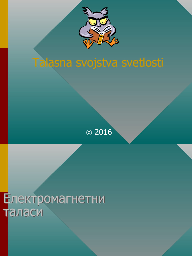 Talasna Svojstva Svetlosti | PDF