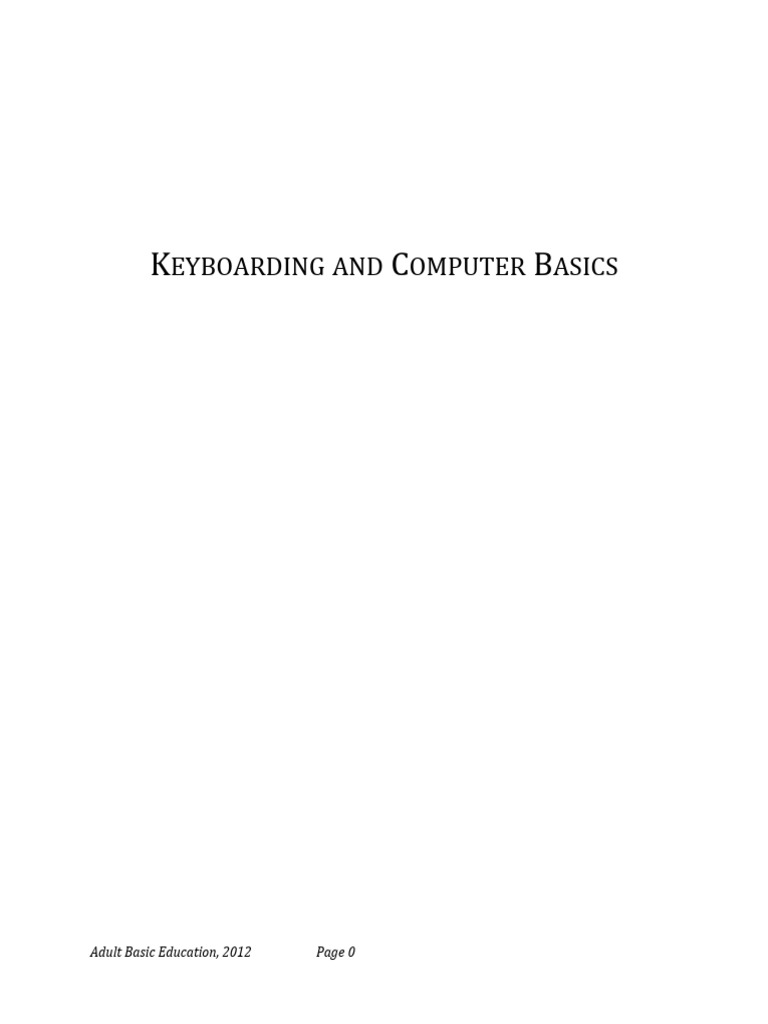 Computer Basics & Keyboarding Guide | PDF | Operating System | Cursor ...