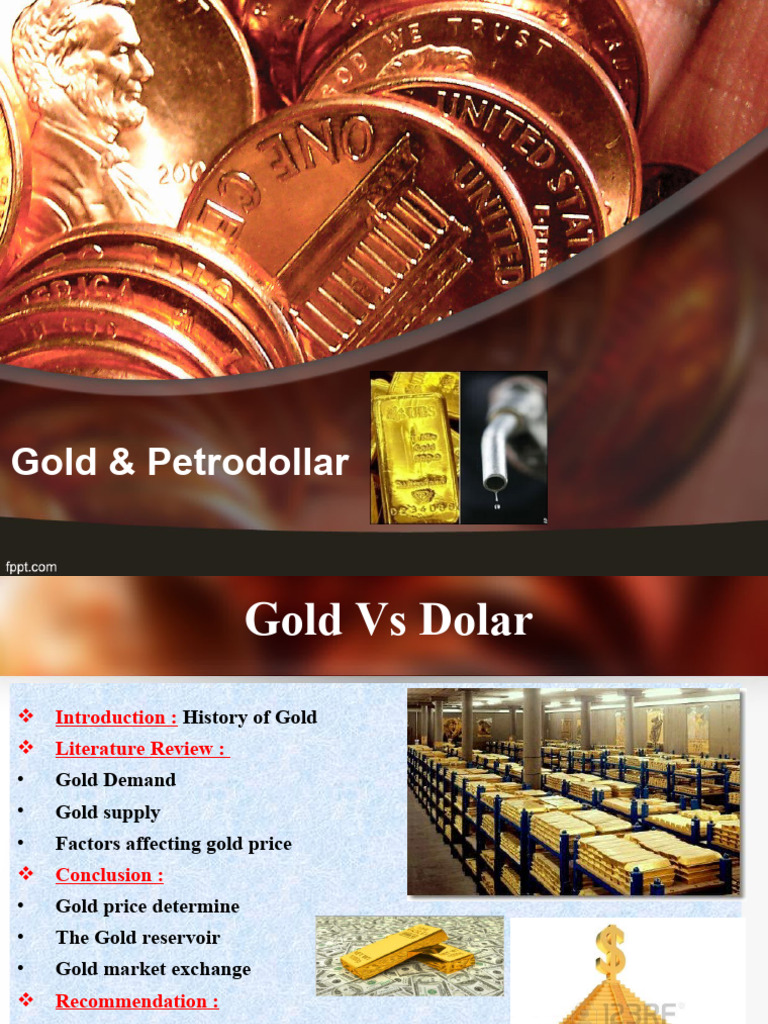 Petrodollar & Gold - Ver17 | PDF | Opec | United States Dollar