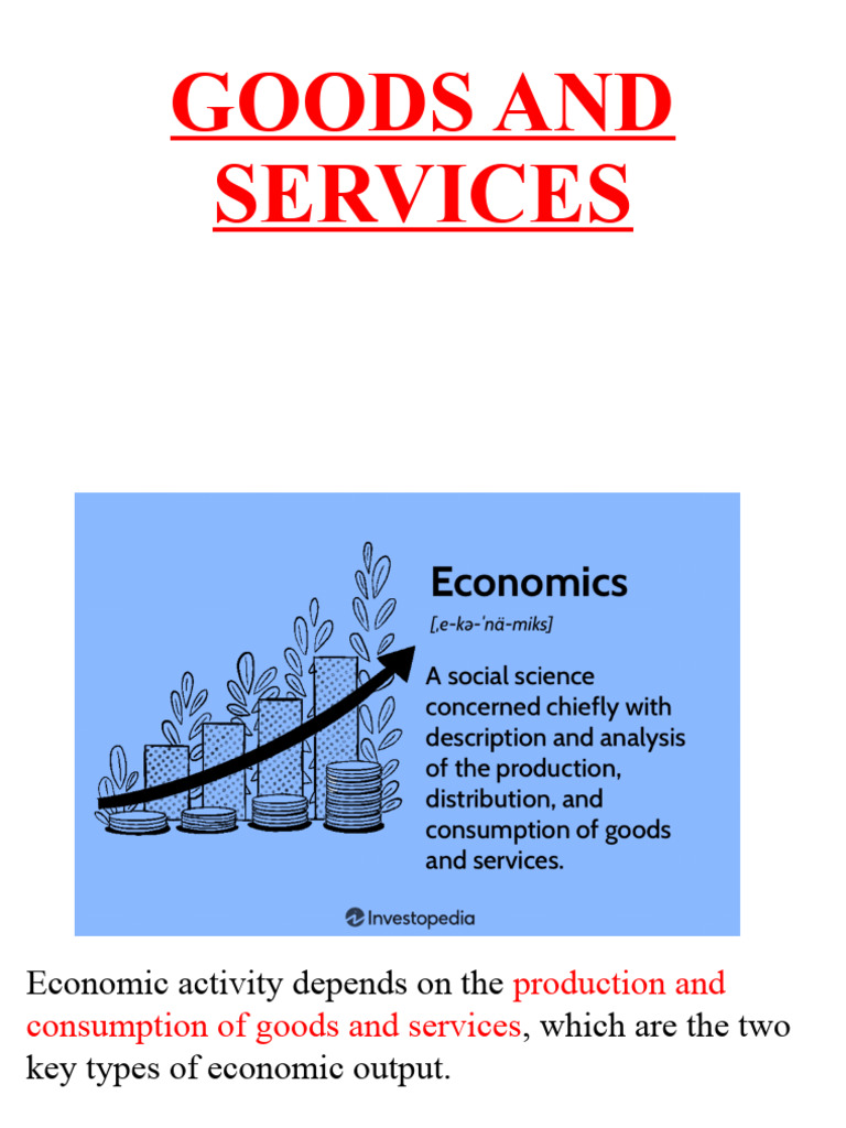 Understanding Goods and Services in Economics | PDF | Goods | Goods And ...
