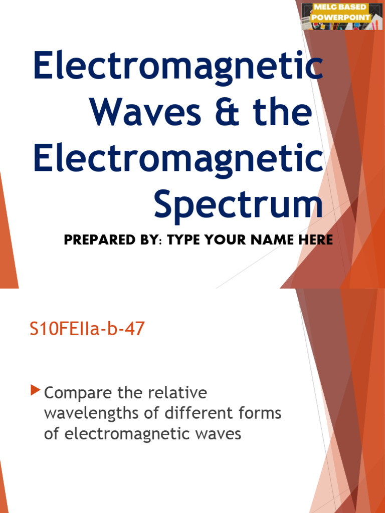 G10 Science Q2 - W1-2 - Electromagnetic Waves | PDF | Electromagnetic Radiation | Light