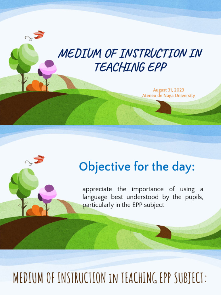Medium of Instructions in Teaching Epp | PDF | Second Language | First ...