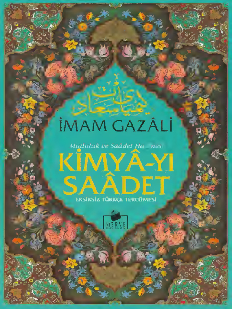 Kimyayı Saadet - İmam Gazali Sayfa 752 - Text | PDF
