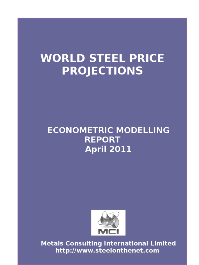 MCI Steel Price Projections Report | PDF | Scrap | Forecasting