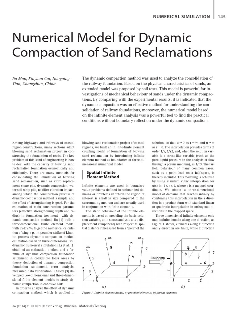 Numerical Model For Dynamic Compaction of Sand Reclamations: Jia Mao, Xinyuan Cai, Hongqing Tian ...