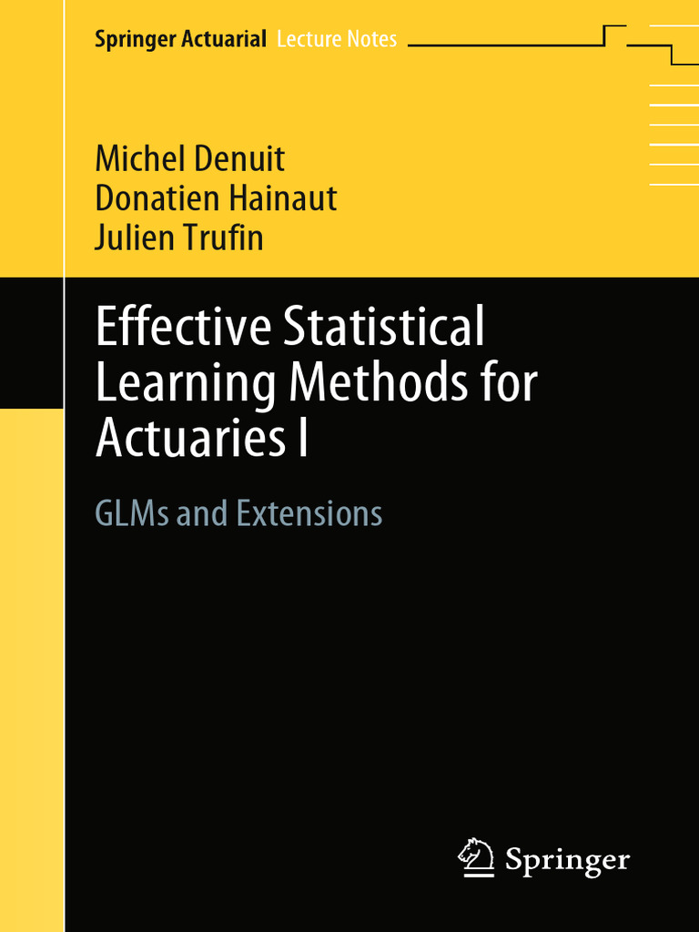 Effective Statistical Learning Methods For Actuaroes I | PDF ...
