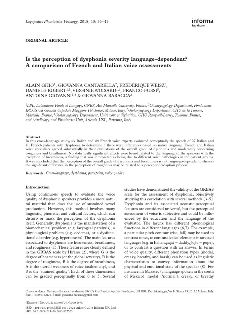 Is The Perception of Dysphonia Severity Language-Dependent A Comparison ...