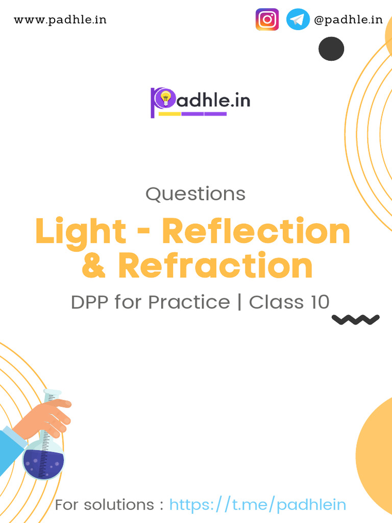 Light - Reflection & Refraction | PDF | Materials Science | Radiation