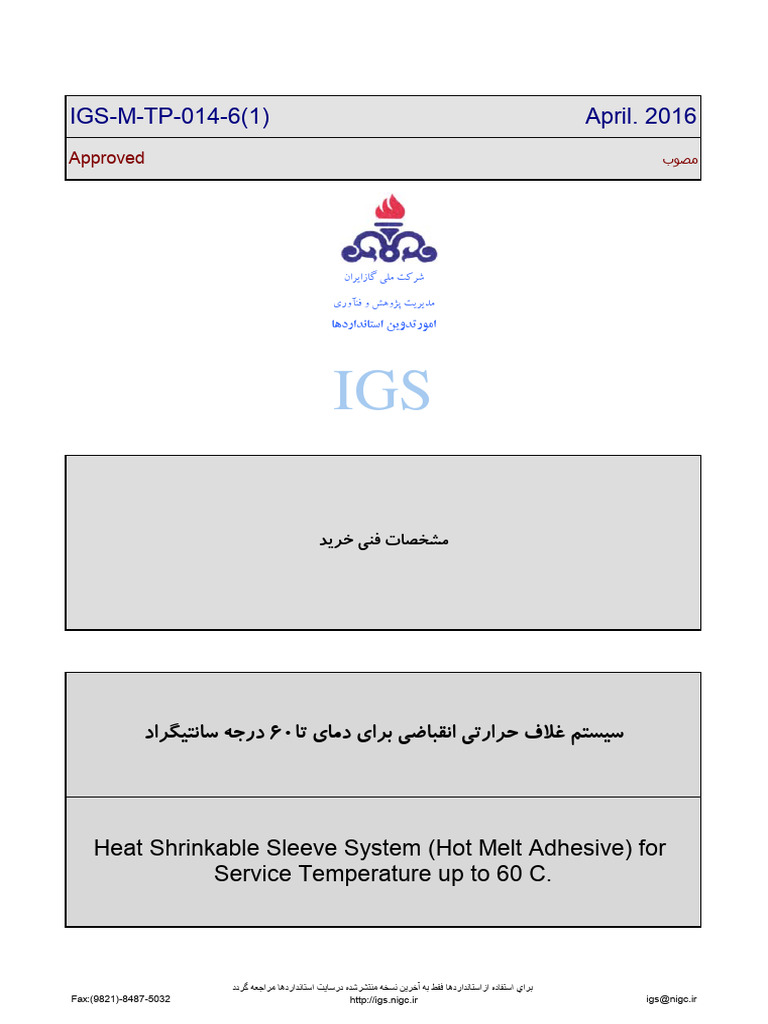 IGS-M-TP-014-6 (1) April. 2016: Heat Shrinkable Sleeve System (Hot Melt Adhesive) For Service ...