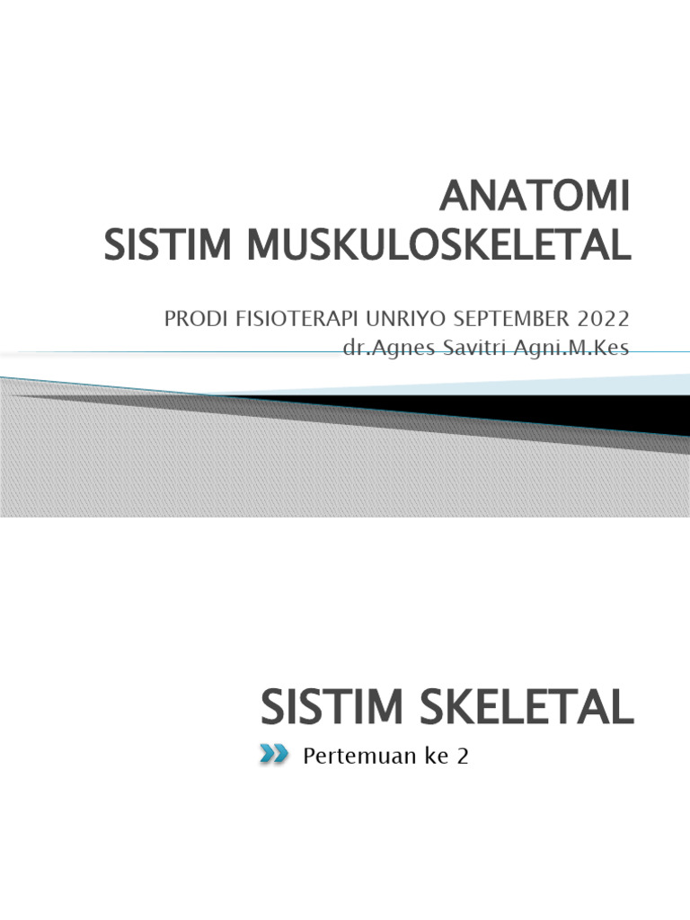 2a.anatomi Muskulo-skeletal 2022 (2) | PDF