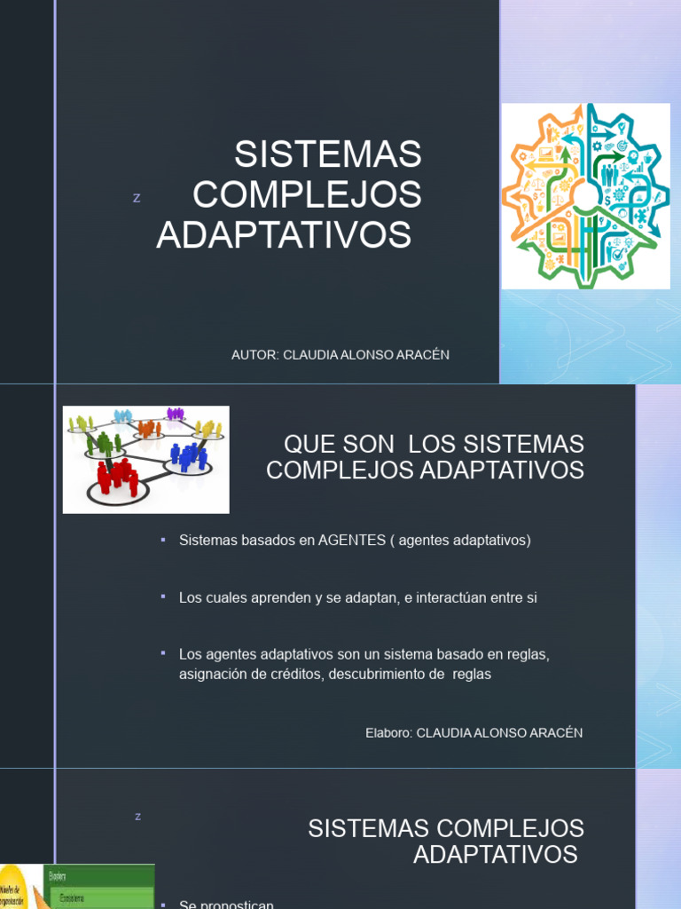SISTEMAS COMPLEJOS ADAPTATIVOS claudia | PDF