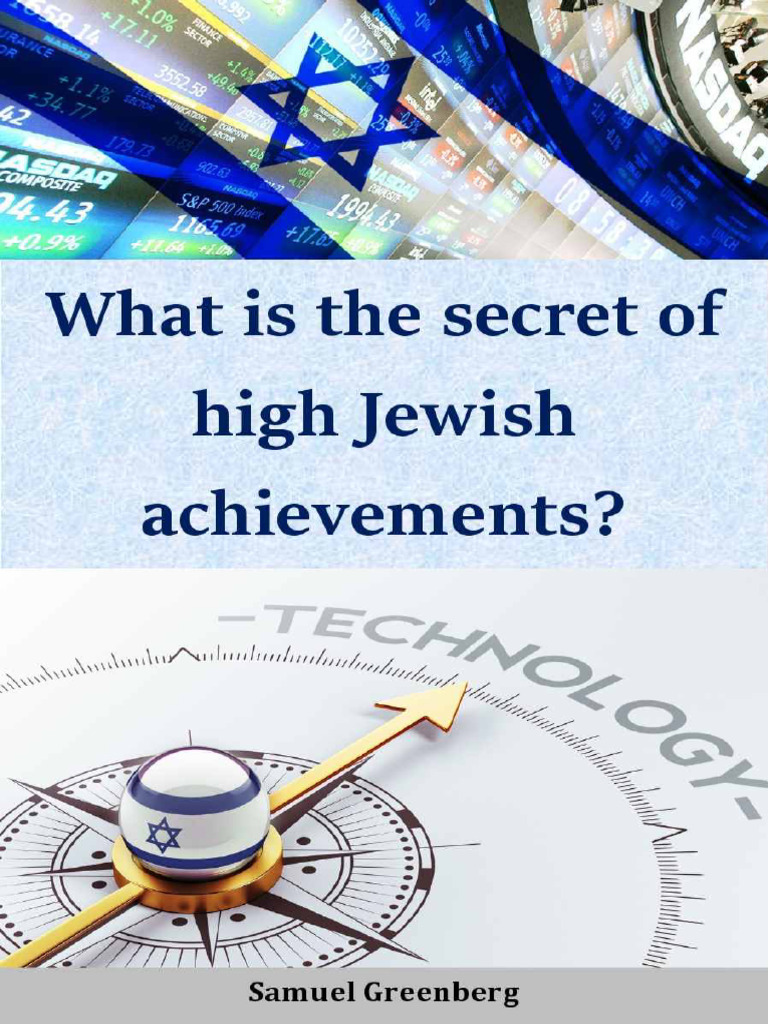 What Is The Secret of High Jewish Achievements (2019) | PDF | Torah | Jews