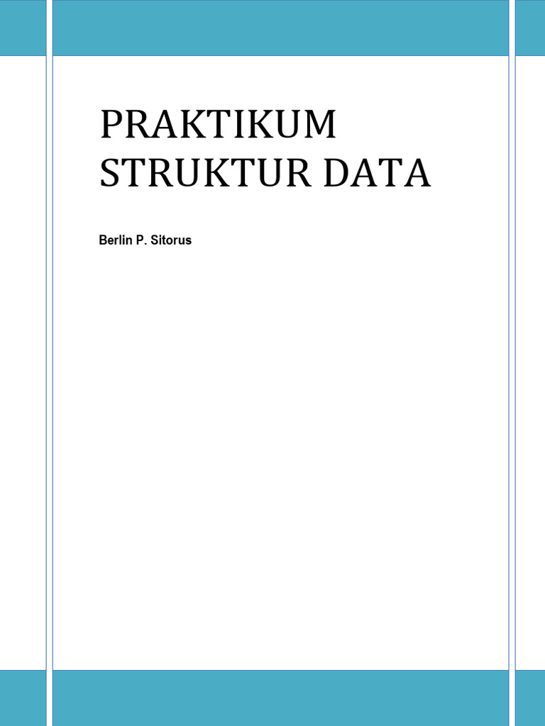 Bahan Praktek Struktur Data | PDF | Pointer (Computer Programming ... Bahan Praktek Struktur Data | PDF | Pointer (Computer Programming ...
