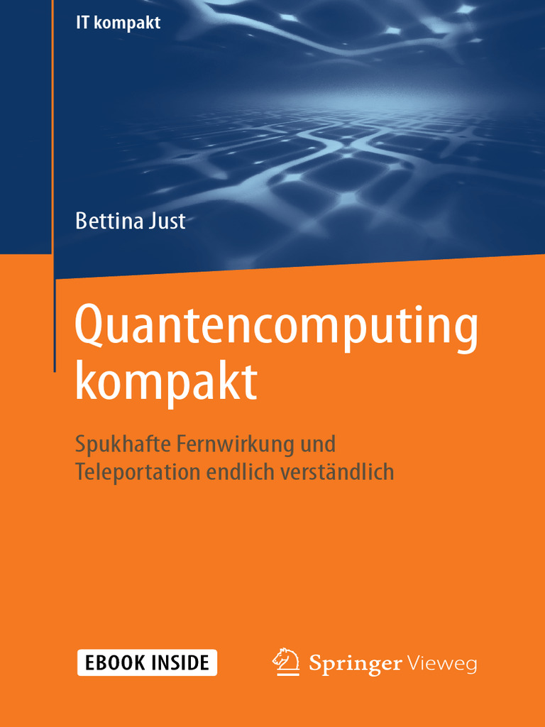 Quantencomputing Kompakt: Bettina Just | PDF
