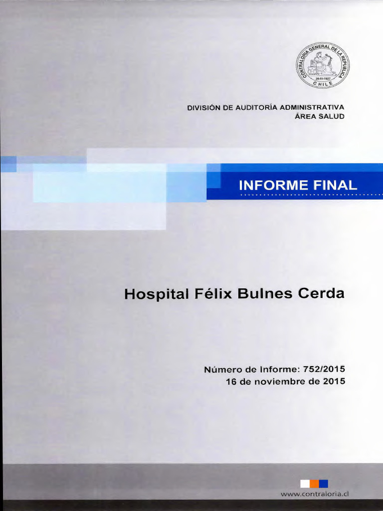 Informe Final 752-15 Hospital Félix Bulnes Cerda Proceso de Adquisición ...