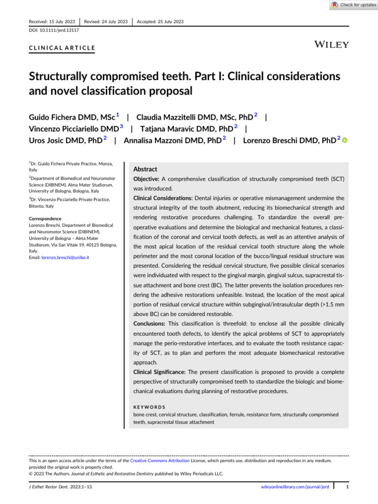 Structurally Compromised Teeth. Part I: Clinical Considerations and ...