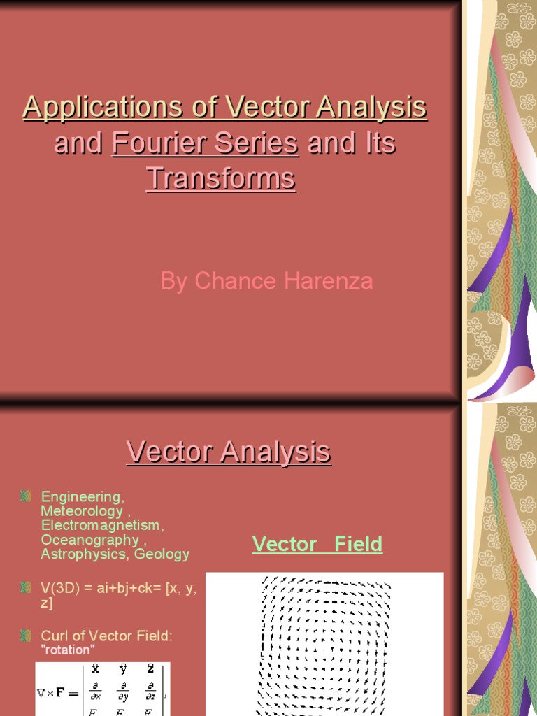 Applications of Vector Analysis & Fourier Series | PDF | Fourier ...