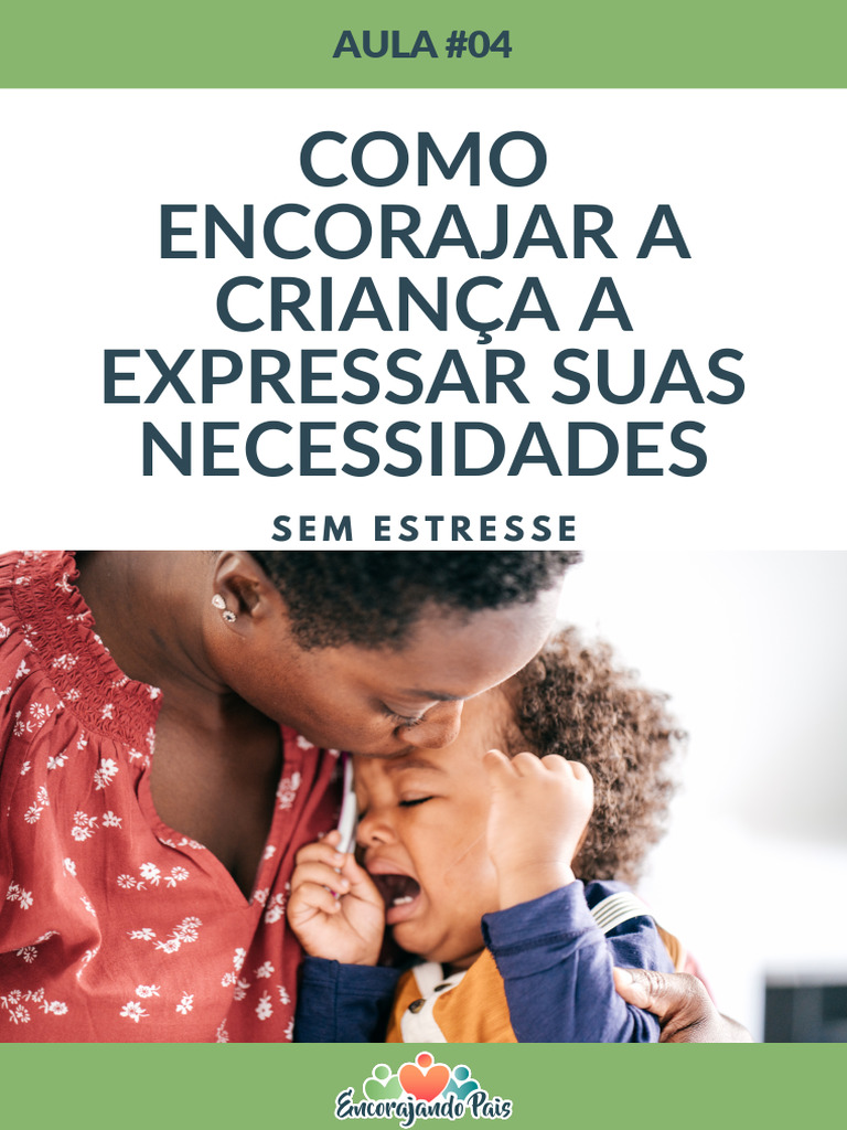 A04 Como - Encorajar - A - Criança - A - Expressar - Suas ...
