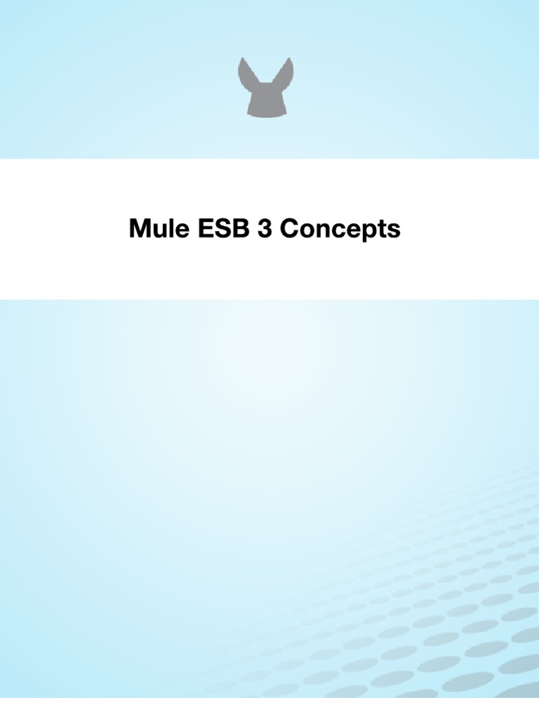 Mule Esb 3 Concepts | PDF | Service Oriented Architecture | Cloud Computing